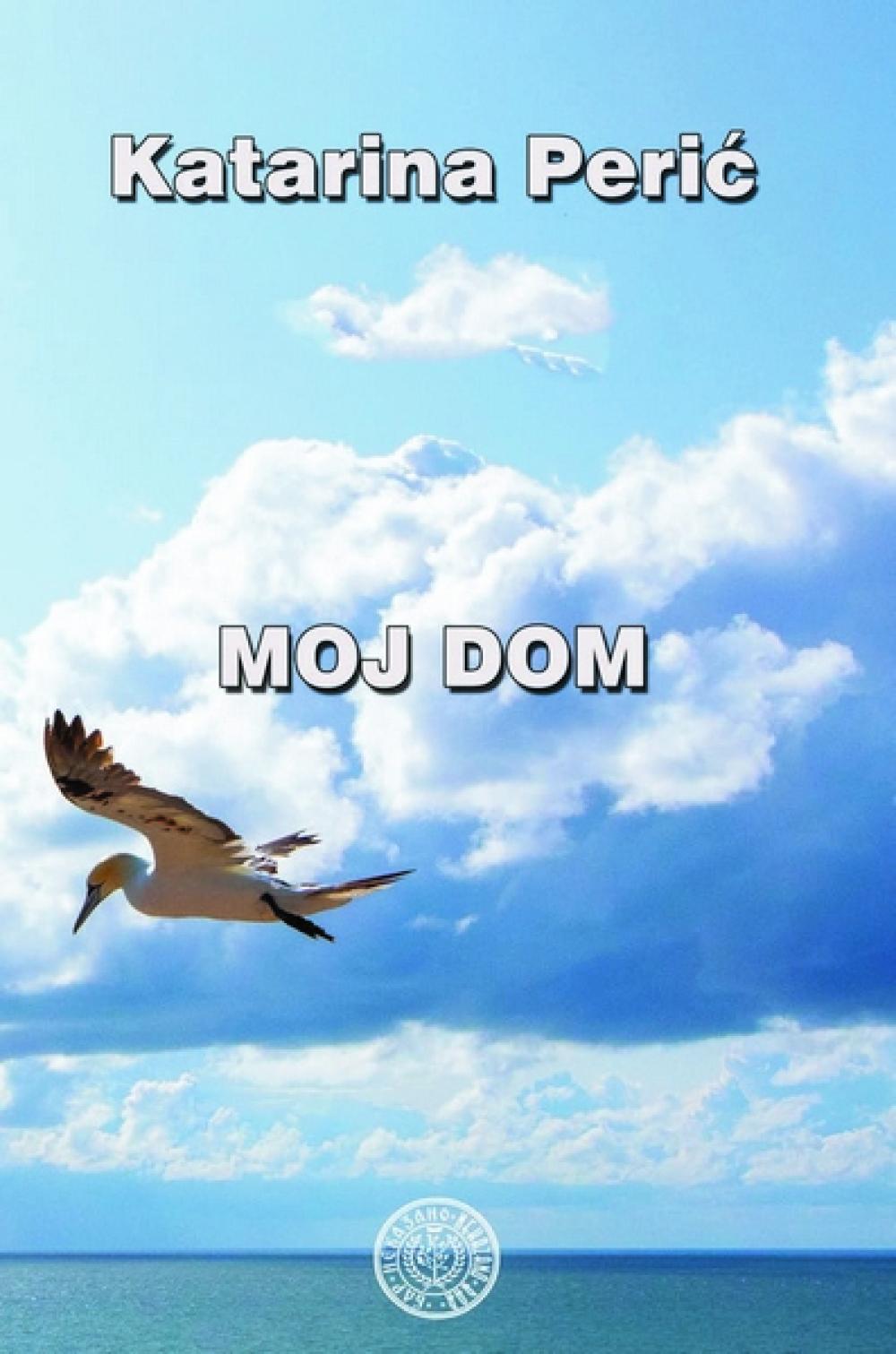 Najava promocije romana "MOJ DOM” autorke Katarine Perić